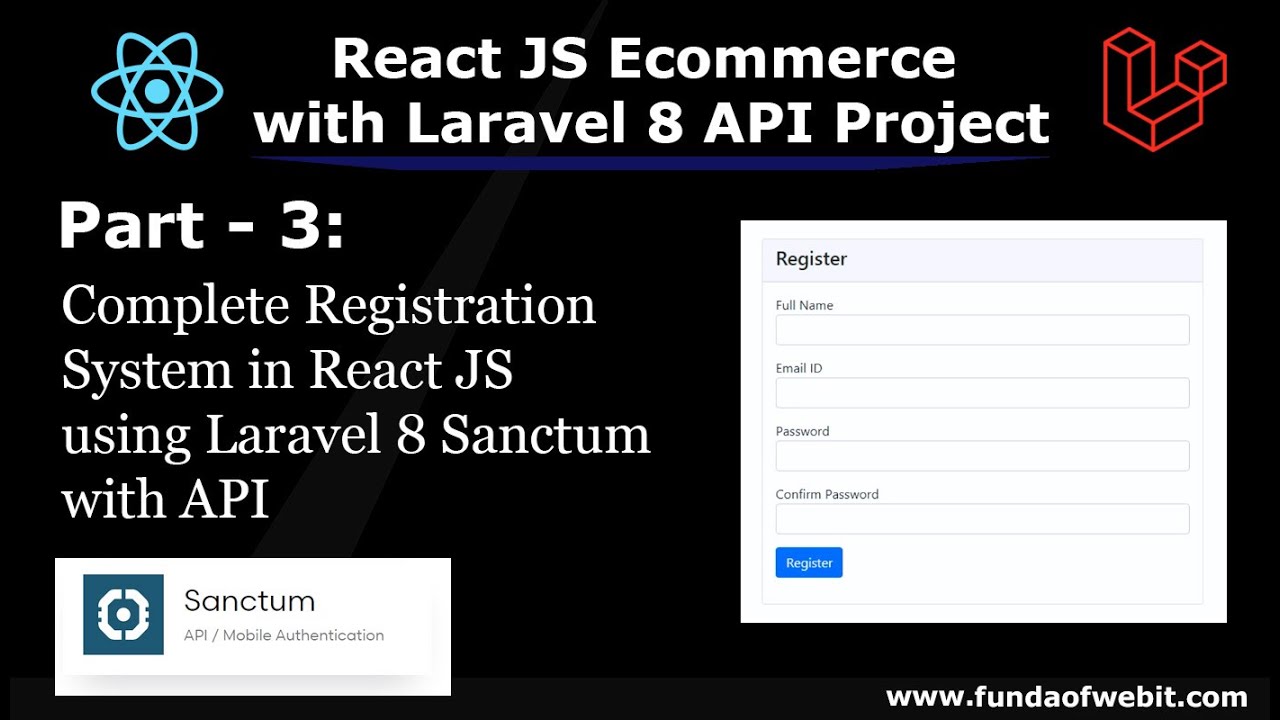 ReactJS Ecommerce Part 3: Complete Registration System with API in React JS using Laravel 8 Sanctum