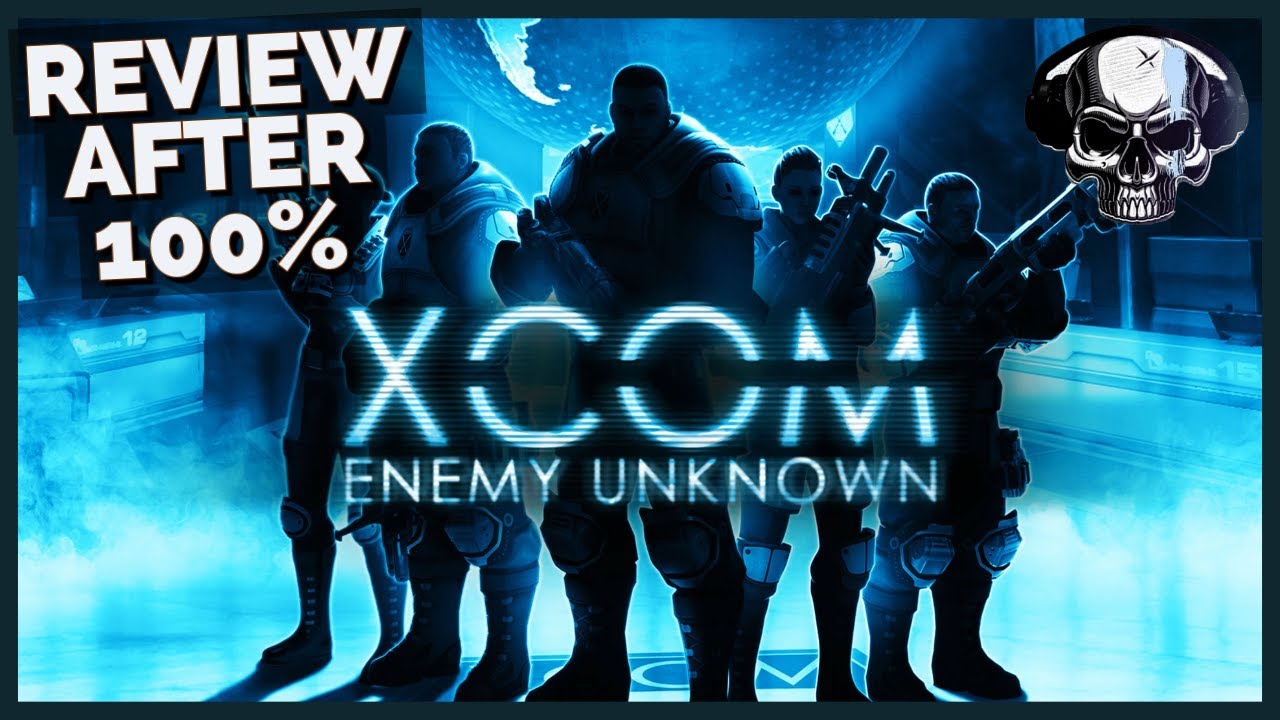 XCOM: Enemy Unknown - Review After 100%