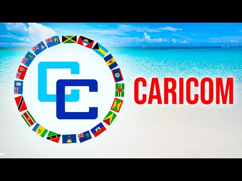 CARICOM - How It Benefits The Caribbean Community And It's Citizens