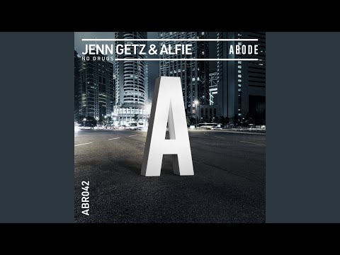 Jenn Getz & Alfie - No! Text - SongTextes.de