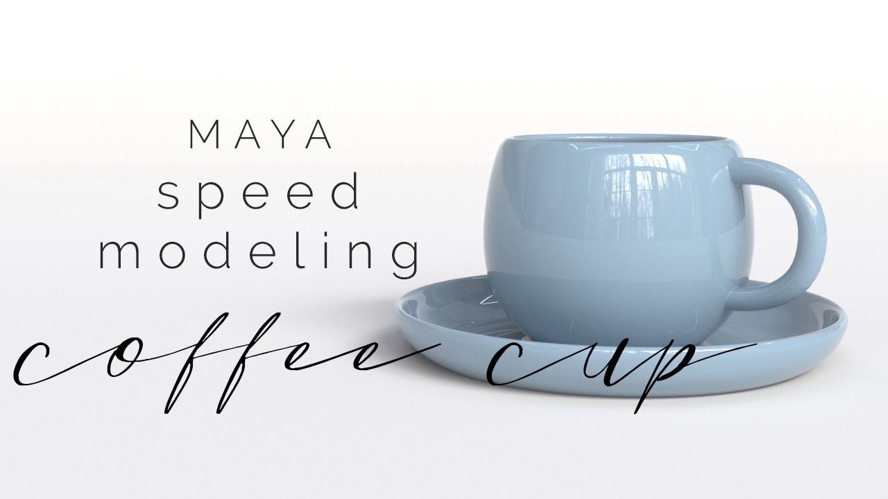 Maya Speed Modeling | Coffee Cup