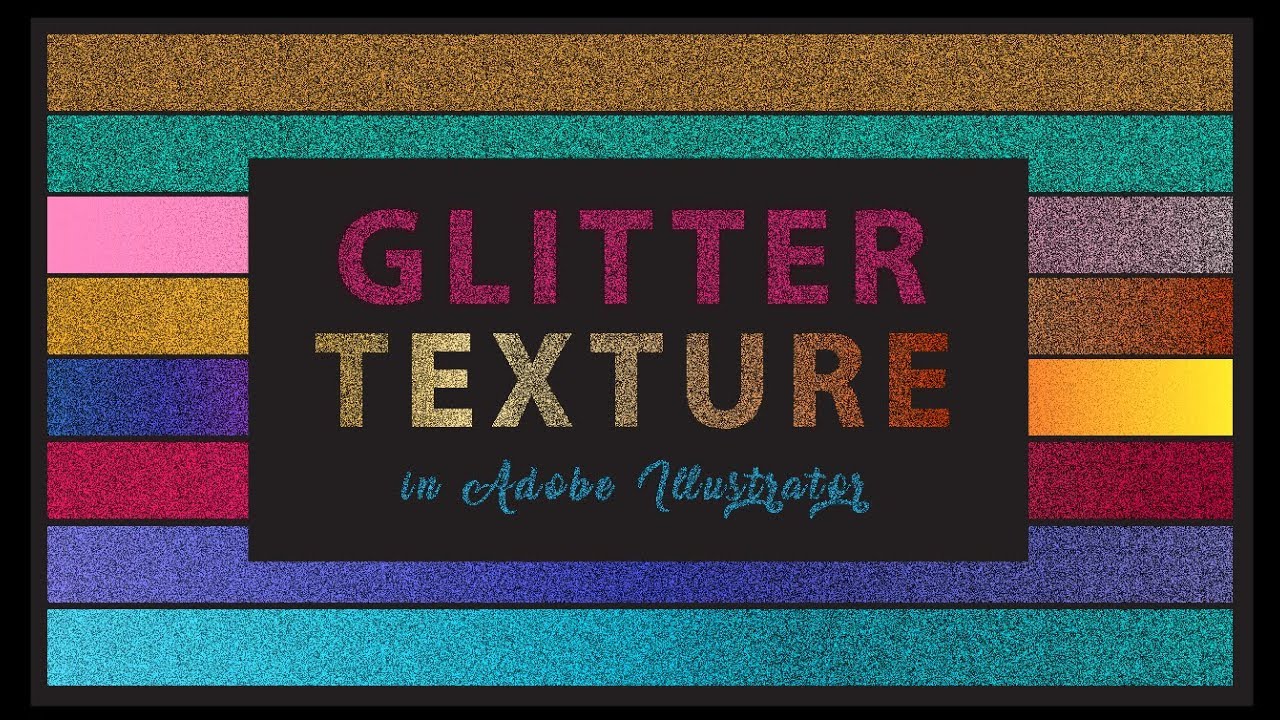 Glitter Effect Illustrator - Glitter Texture - Glitter Text - Illustrator Tutorial