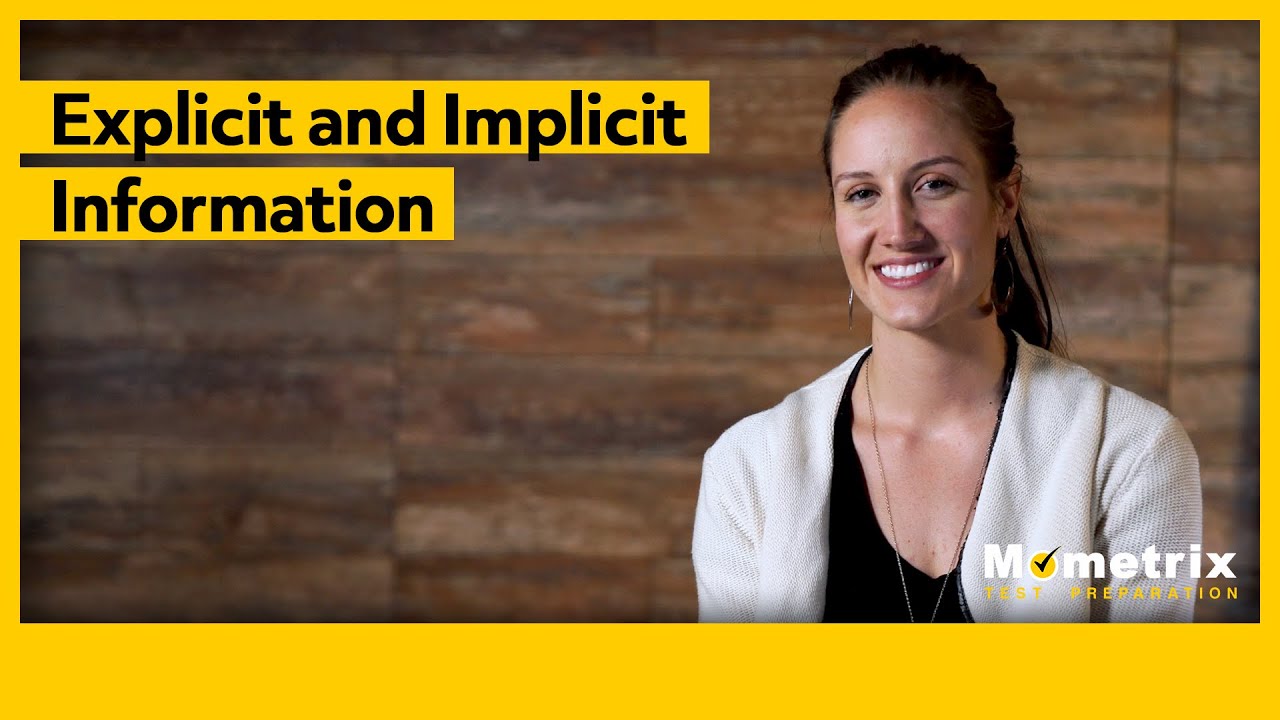 Explicit and Implicit Information