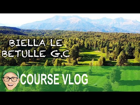BIELLA LE BETULLE GC