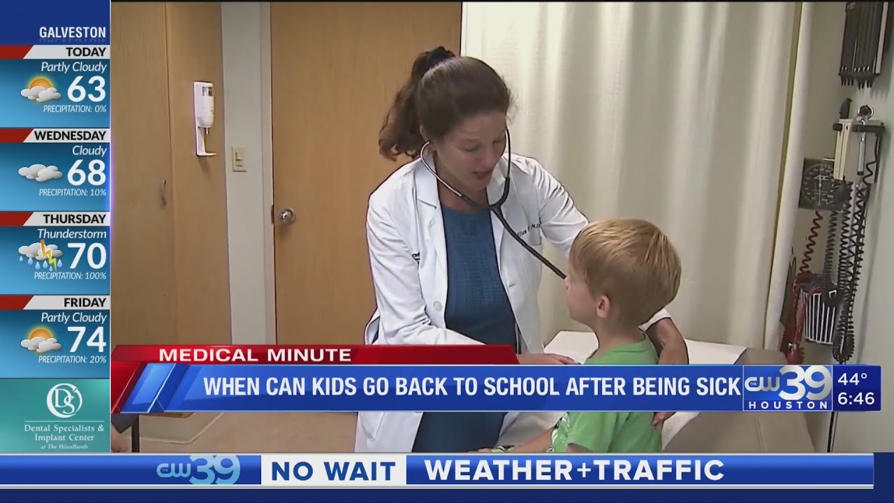 When to send kids back to school after being sick? - Medical Minute, Idolina Peralez