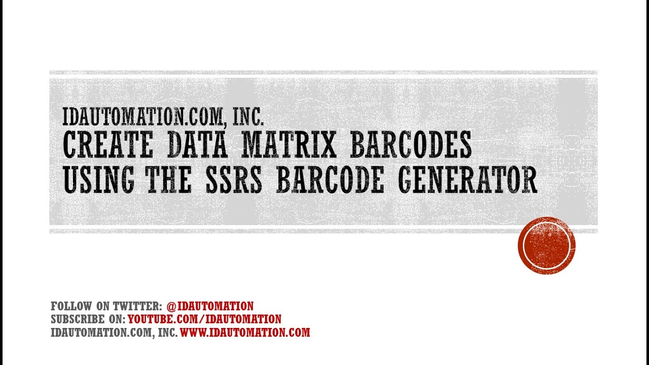 How to create #DataMatrix Barcodes using the Native Barcode Generator for SSRS