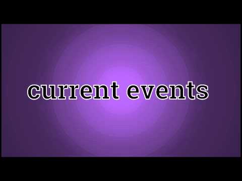What Current events Means