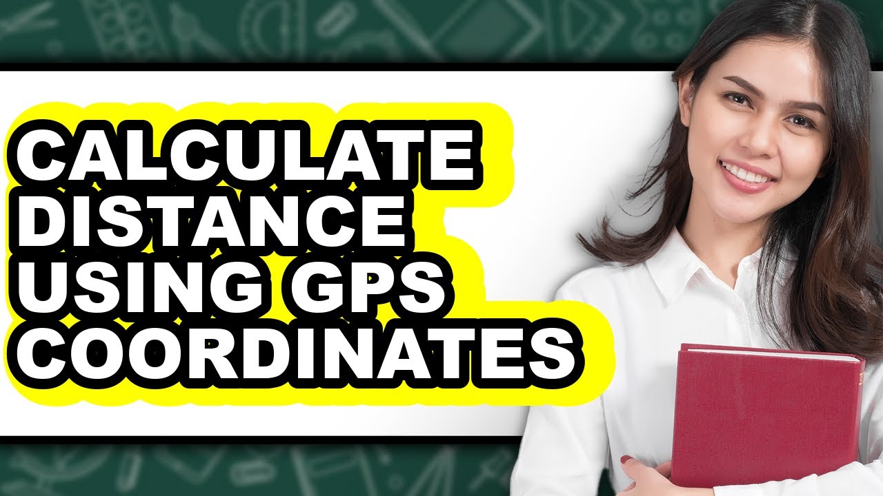 How to Calculate Distance Using Gps Coordinates (full Guide)