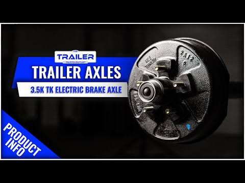 3500 LB TK Electric Brake Trailer Axle The Trailer Parts Outlet
