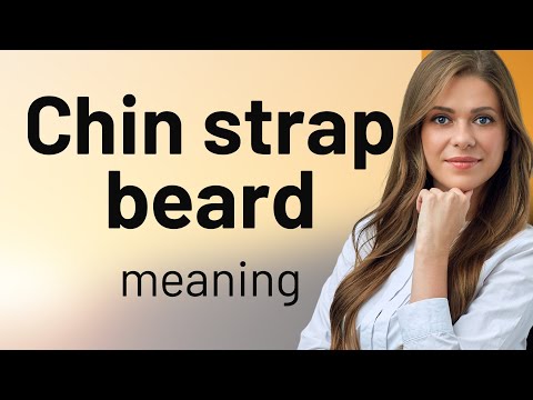 Understanding the "Chin Strap Beard": A Guide for English Learners
