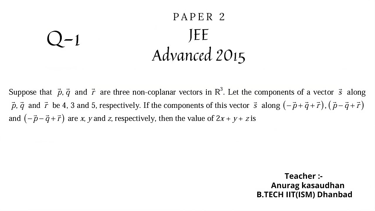 JEE Advanced 2015 Math Paper 2 (Q 1) solution | IIT JEE Maths | #jeeadvanced2015 #projecteducation