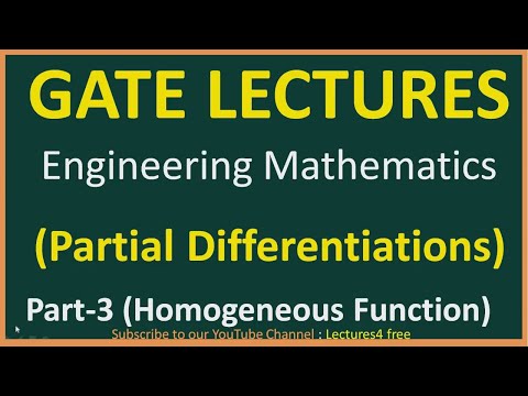 Partial Differential Part-3 (Homogeneous Functions), Mathematics, Electrical Engineering, GATE ...
