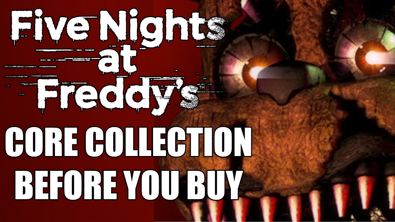 Five Nights at Freddy's: The Core Collection - 5 Things You Need To Know Before You Buy