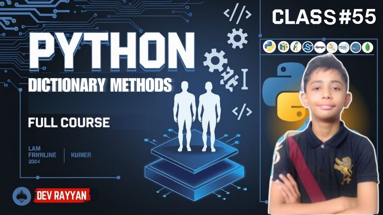 PYTHON DICTIONARY METHODS | Python Tutorial - Lesson #55