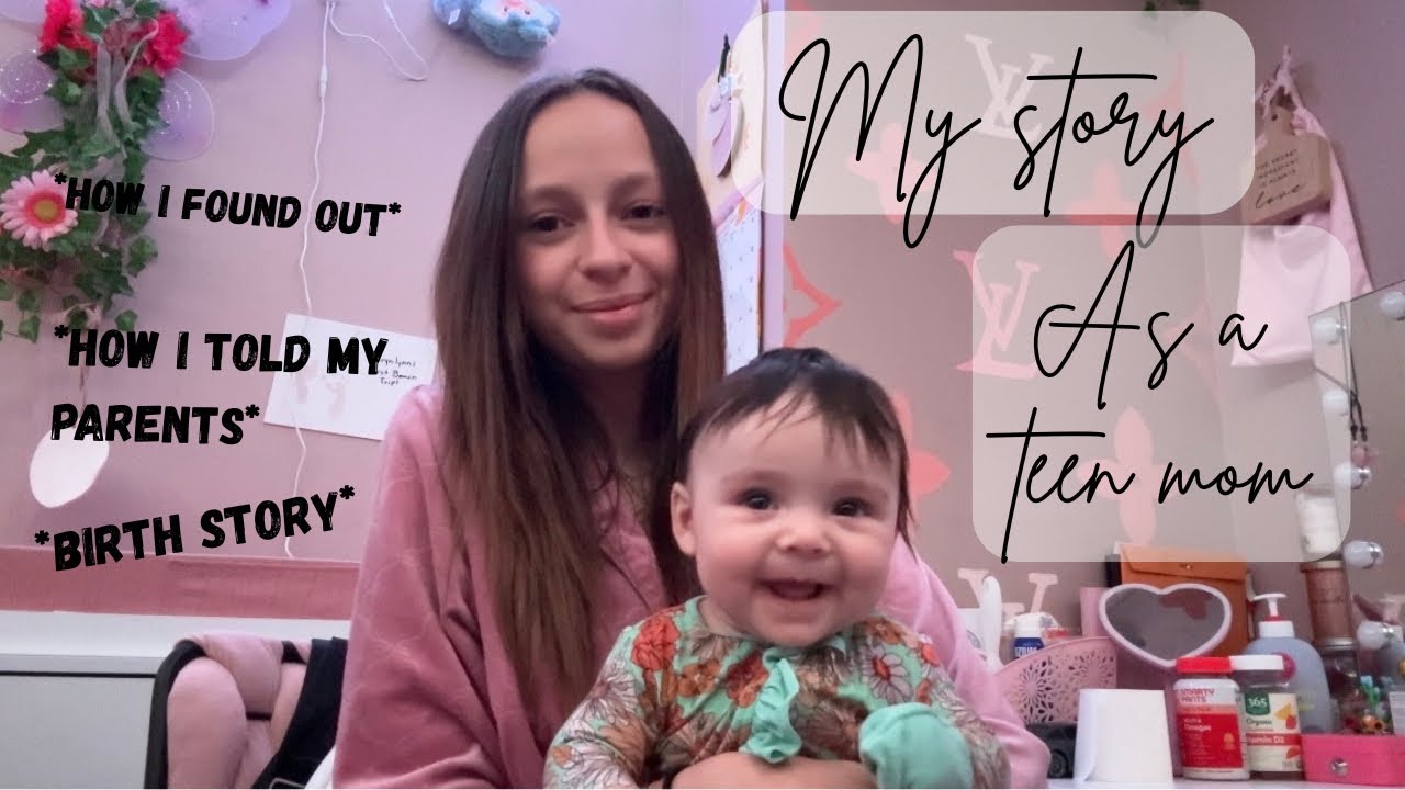 My Story as a Teen Mom