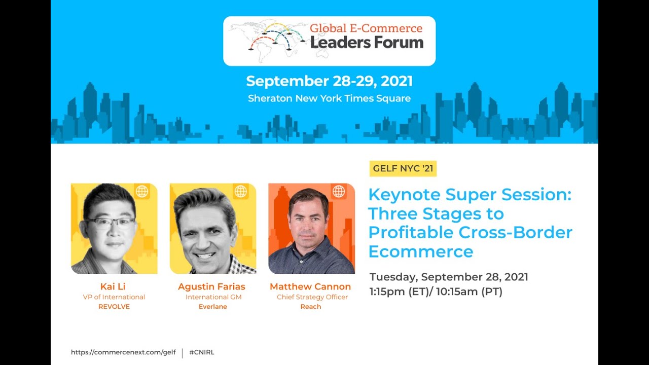 NYC '21 - Three Stages to Profitable Cross Border Ecommerce