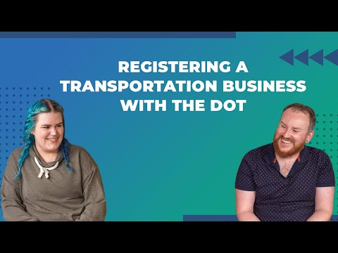 Registering a Transportation Business with the DOT