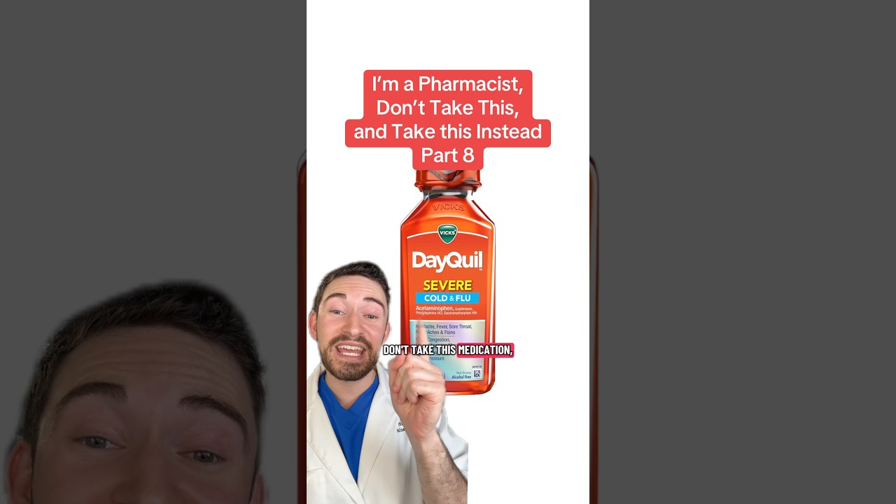 Take THIS not DayQuil ❌ Why it’s not the best for colds | Pharmacist explains 🤒💊 #coldandflu
