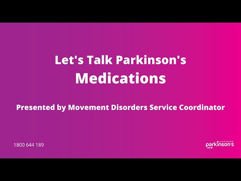 Let's Talk Parkinson's and Medications