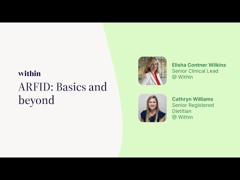 ARFID: Basics and Beyond