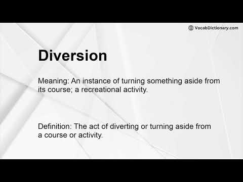 Diversion Meaning