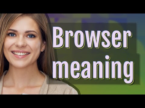 Browser | meaning of Browser