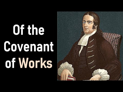 Of the Covenant of Works – Puritan Thomas Boston | Christian Sermons ...