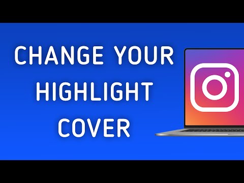 How To Change Your Highlight Cover On Instagram On PC (New Update)