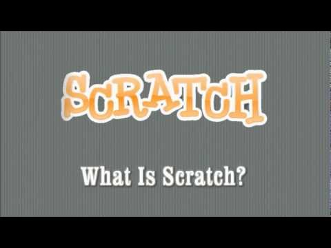 What Is Scratch?