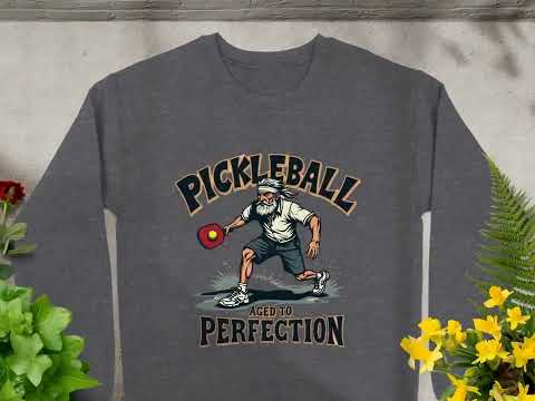 Pickleball Aged to Perfection Sweatshirt or Hoodie – Funny Senior Player Gift, Stylish Court Apparel