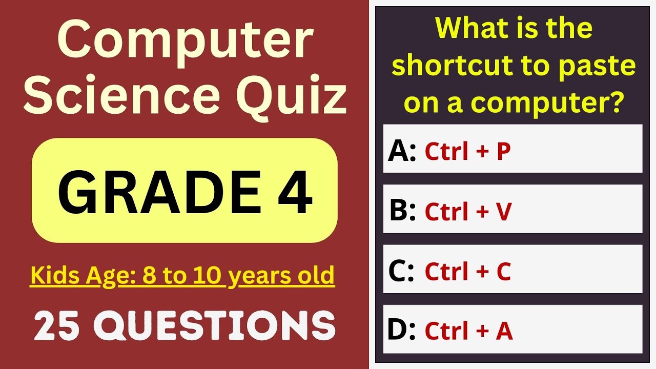 Computer Science Quiz for Grade 4 | 25 MCQs for Ages 8–10 | Olympiad & School Test | Class 4 IT Exam