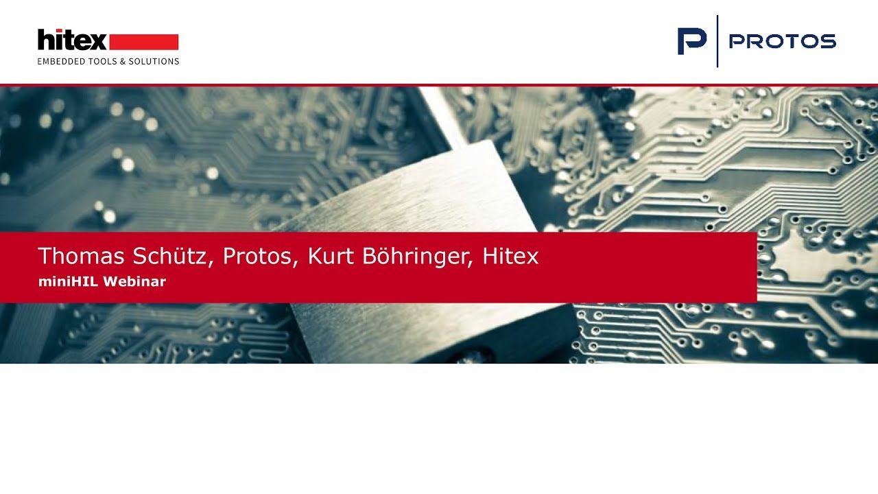 Hitex Webinar Hardware-in-the-loop Testing with miniHIL
