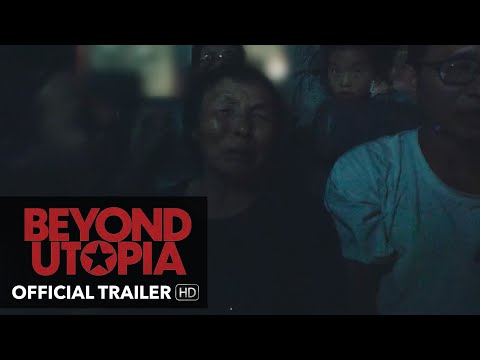Gofobo Trailers | BEYOND UTOPIA Official Trailer