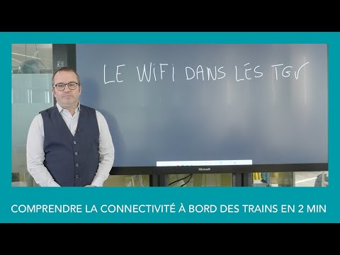 SNCF INNOVE – LE WIFI À BORD DES TGV, COMMENT ÇA MARCHE ?