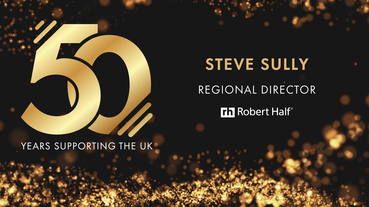 Working at Robert Half | Steve Sully - Regional Director