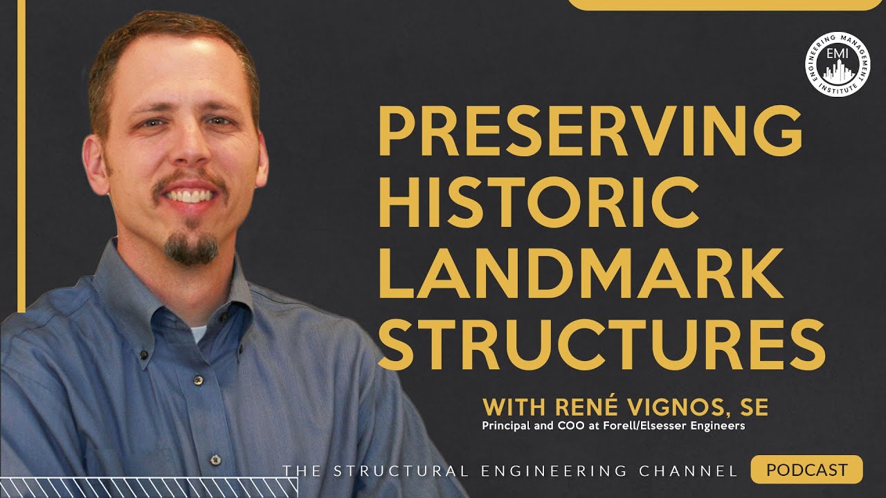An Engineer's Role in Understanding Historic Preservation