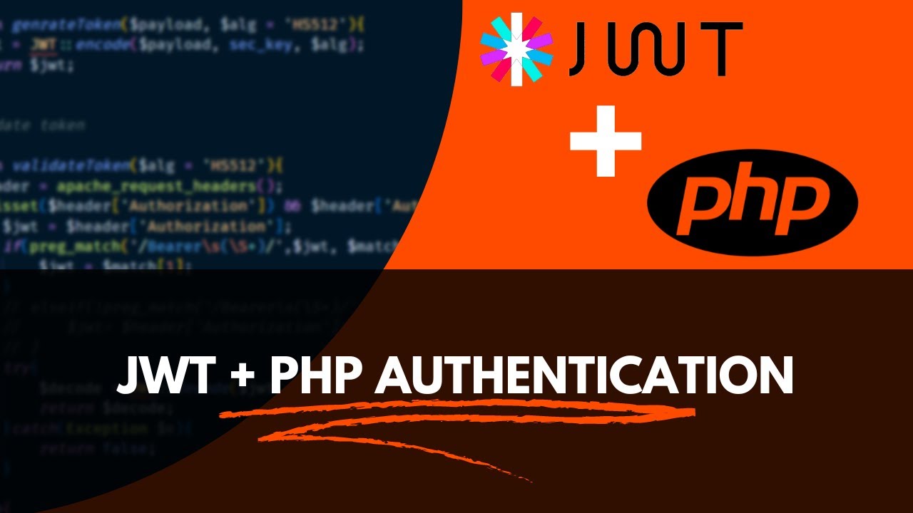 PHP JWT Authentication Tutorial - JSON Web Token Authentication with PHP