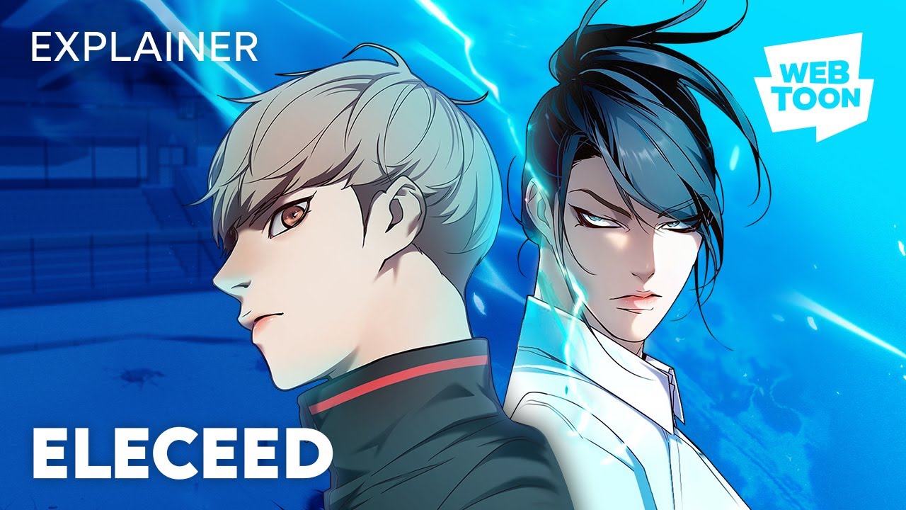 Why You Need to Read Eleceed | WEBTOON