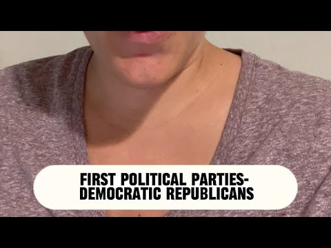 First Political Parties: Democratic Republicans - APUSH in 1 MIN Daily!