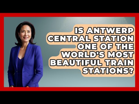 Is Antwerp Central Station One Of The World's Most Beautiful Train Stations? - Exploring The Benelux