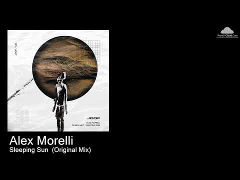 JOOF 454 Alex Morelli  - Sleeping Sun  (Original Mix) [Various]