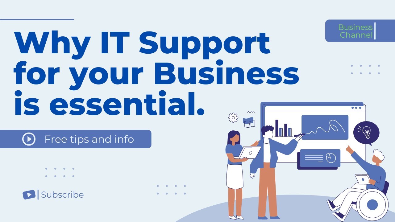 Why IT Support for your business is essential.