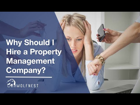 Why Should I Hire a Property Management Company?