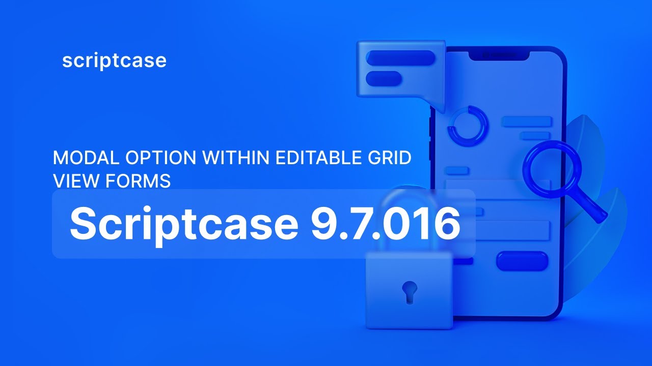 Scriptcase 9.7 - Modal option within editable grid view forms