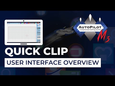 AutoPilot Mach 3 Quick Clip | User Interface Overview