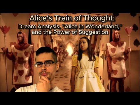 The Meaning of "Off With Your Head": Dream Interpretation and Alice in Wonderland