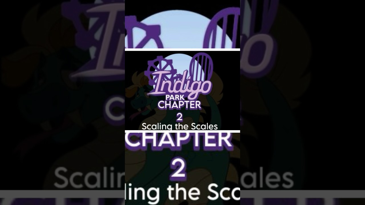 Indigo Park Chapter 2