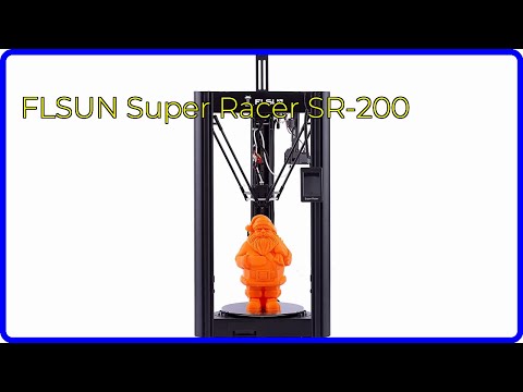 REVIEW (2024): FLSUN Super Racer SR-200. ESSENTIAL details.