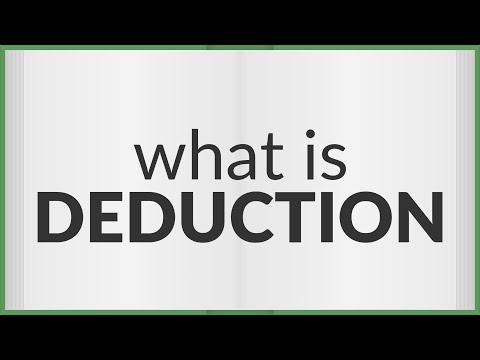 Deduction | meaning of Deduction