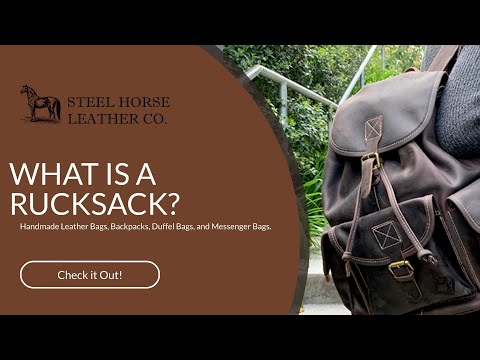 WHAT IS A RUCKSACK?